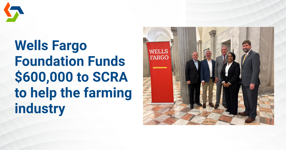 Wells Fargo Foundation Funds $600,000 to SCRA to help the farming ...